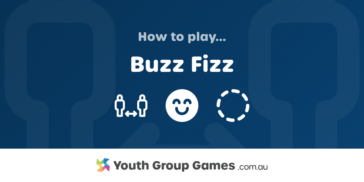 Buzz Fizz Youth Group Games