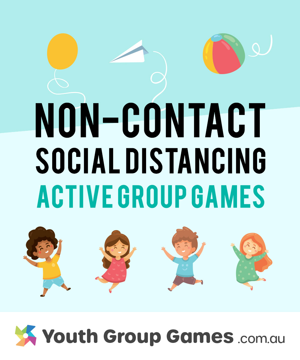 Relaxed non-contact games that practice social distancing | Youth Group ...
