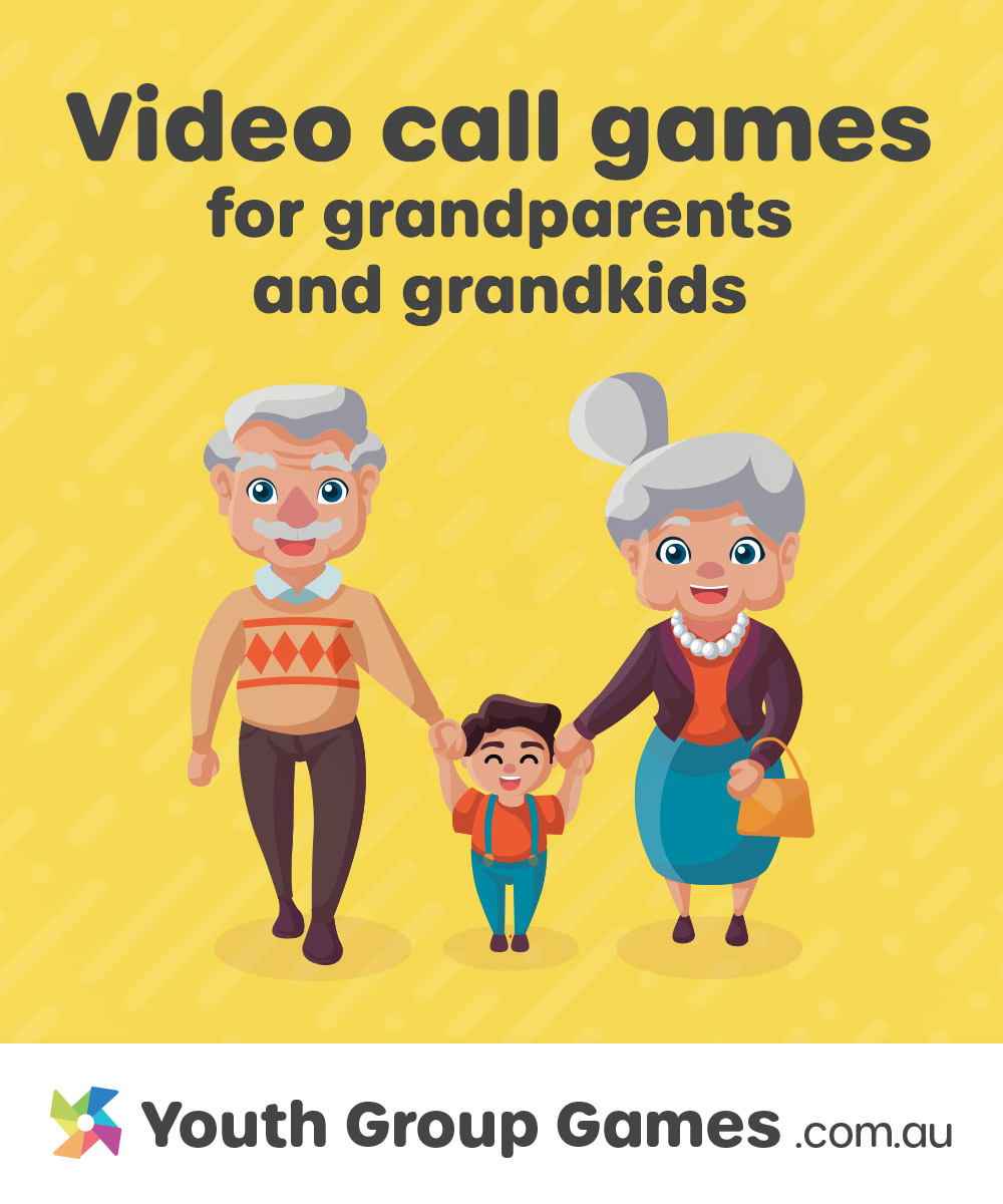Video call games for grandparents and kids | Youth Group Games | Games ...