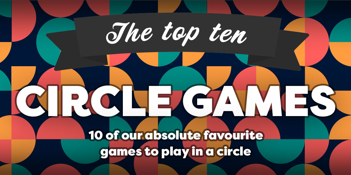 Top Ten Circle Games Youth Group Games Games Ideas Icebreakers Activities For Youth 