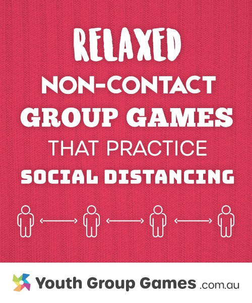 Non Contact Youth Group Games That Practice Social Distancing Youth
