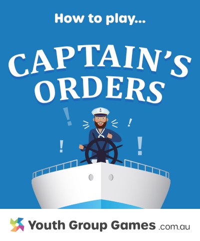 Captain's Orders | Youth Group Games
